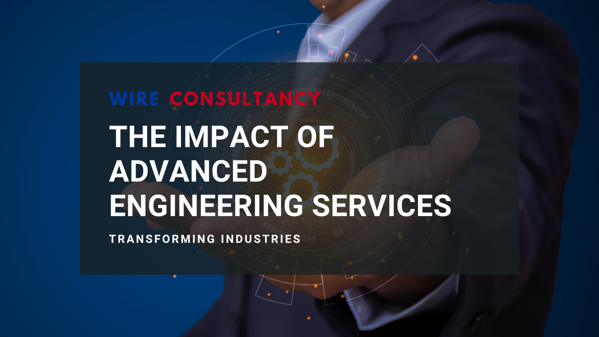 The Impact of Advanced Engineering Services